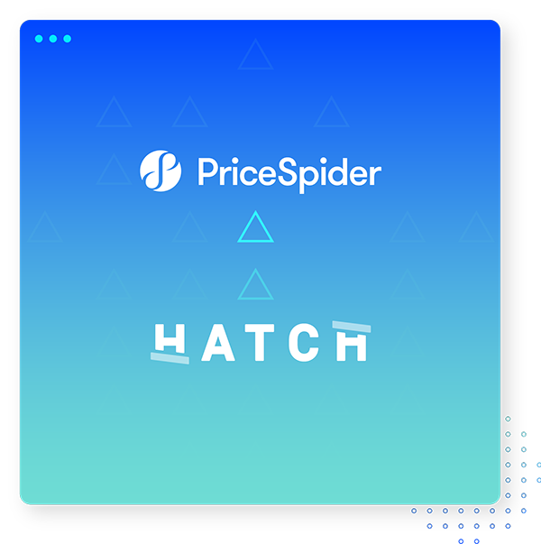 PriceSpider + Hatch | PriceSpider