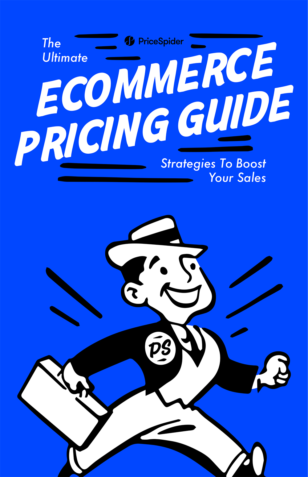 Ebook: The Ultimate Ecommerce Pricing Guide | PriceSpider