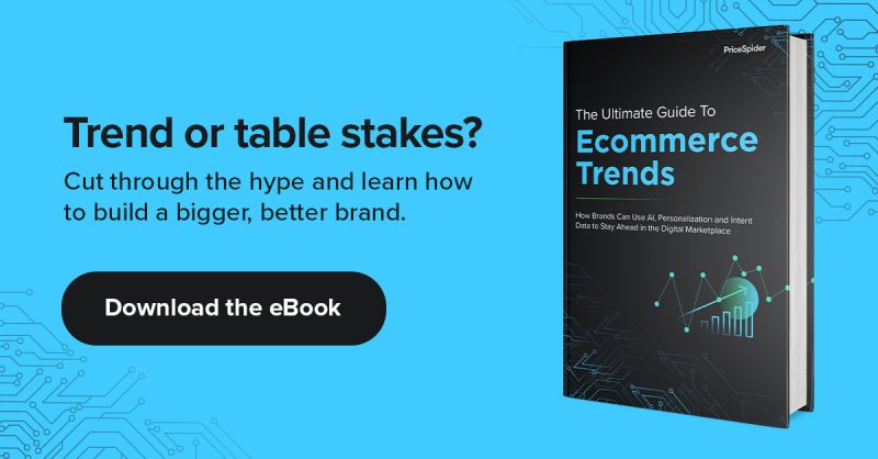 Ultimate Guide to Ecommerce Trends | PriceSpider